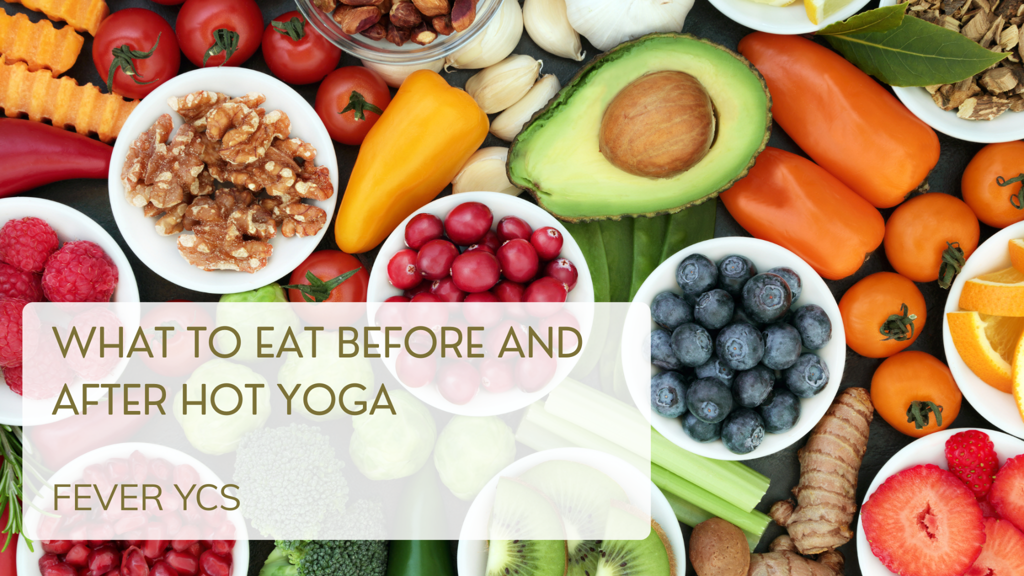 What to Eat Before and After Hot Yoga - Fever | Yoga Cycle Strength